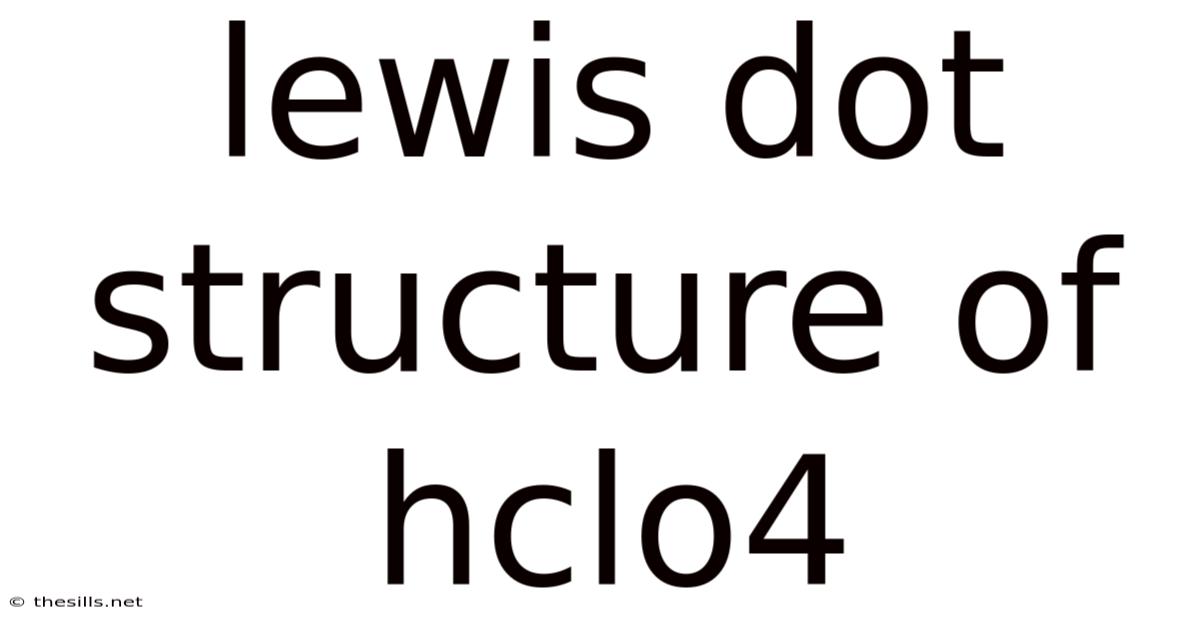 Lewis Dot Structure Of Hclo4